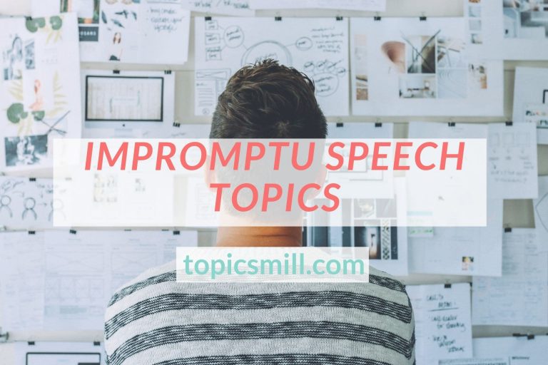 Impromptu Speech Topics - 2025 | by TopicsMill