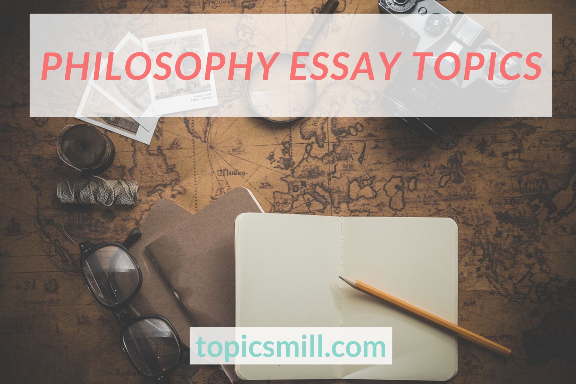 300+ Philosophy Essay Topics about philosophers, for future great thinkers