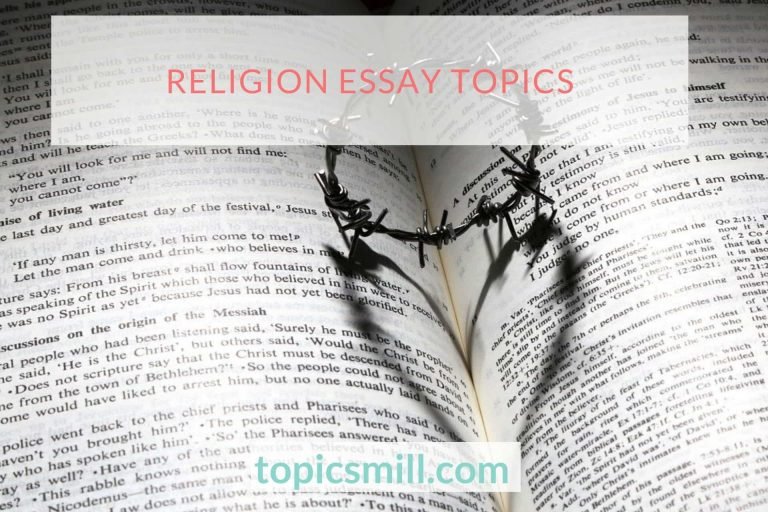 Religion Essay Topics to Write a Perfect Assignment - 2025